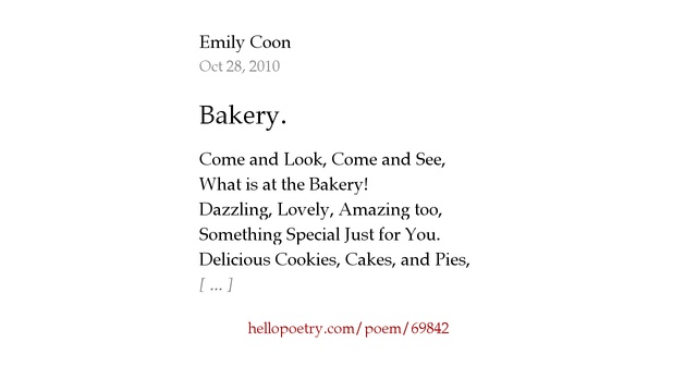 Bakery. by Emily Coon - Hello Poetry