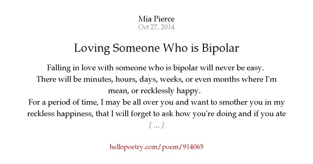 Loving Someone Who is Bipolar by Mia Pierce - Hello Poetry