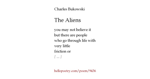 The Aliens by Charles Bukowski - Hello Poetry