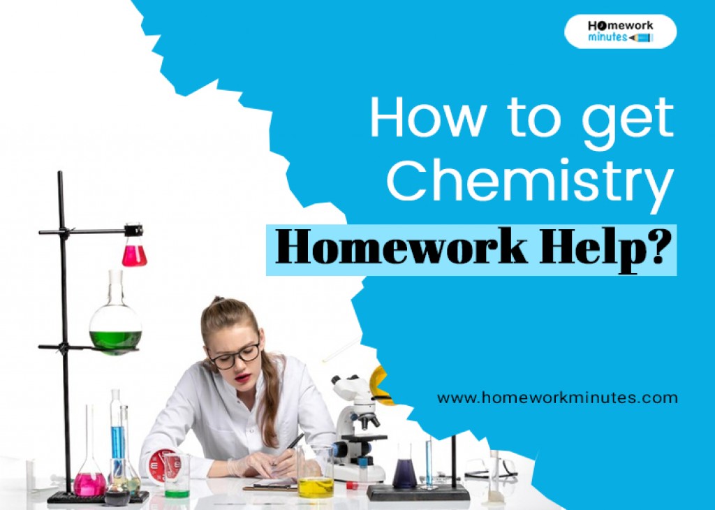 How to get Chemistry Homework help? - IssueWire