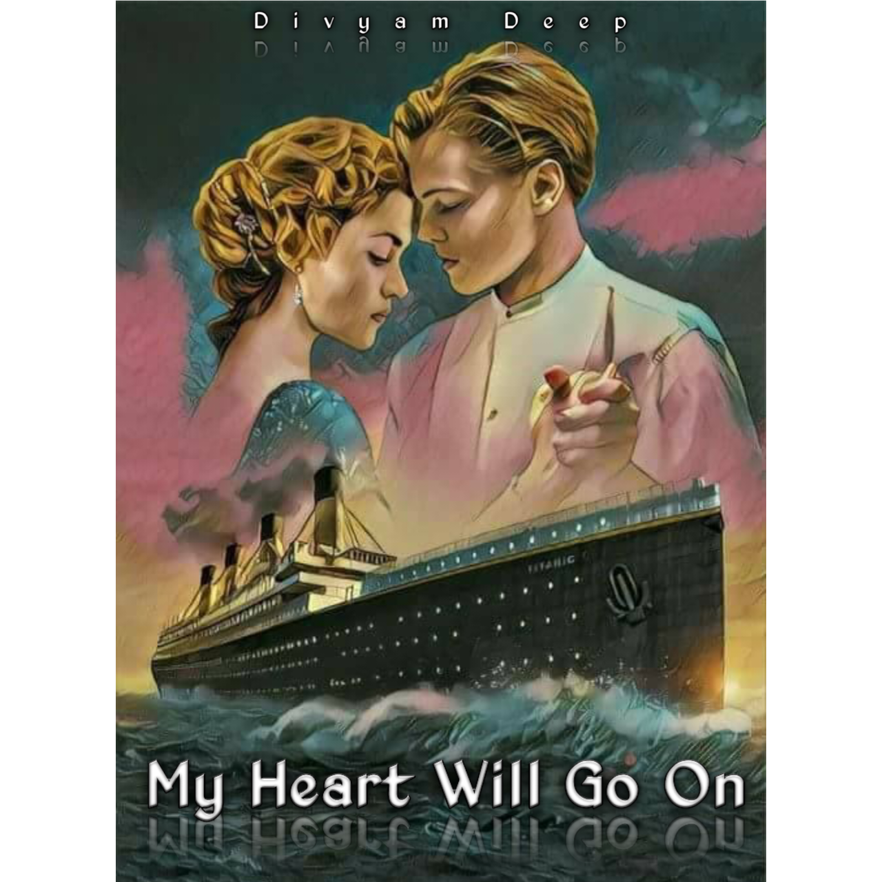 New Sound, New Vibe: Divyam Deep Unleashes "My Heart will go on ...