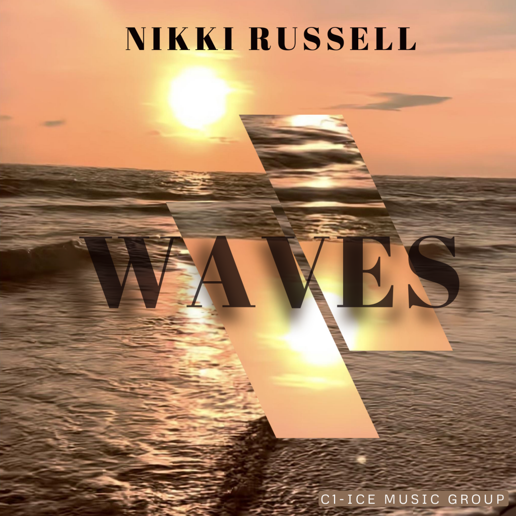 Nikki Russell Releases Her New Album Waves. Available on all Streaming ...