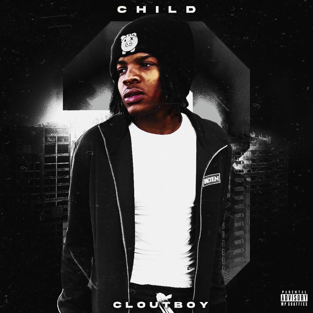 CloutBoy Releases New Mixtape "3 Child" 17 Year Old Memphis Artist ...