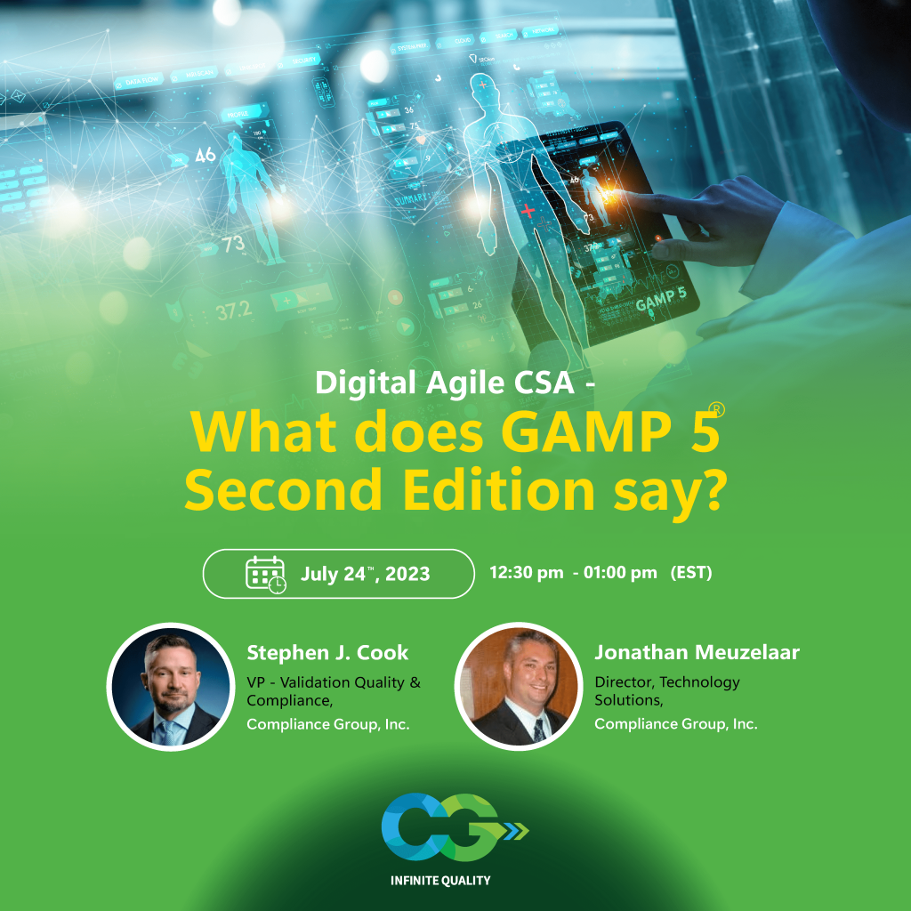Compliance Group Inc to host a Webinar on Digital Agile CSA – What does GAMP 5 Second Edition ...