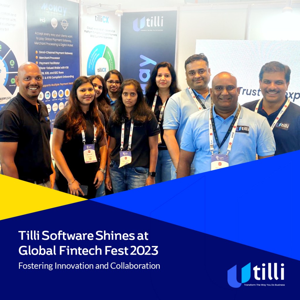 Tilli Software Shines at Global Fintech Fest 2023: Fostering Innovation ...