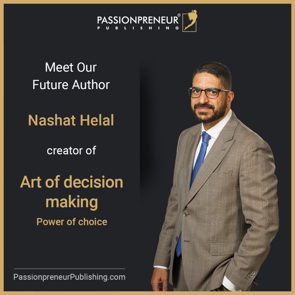 Passionpreneur Publishing proudly announces Nashat Helal is becoming a ...