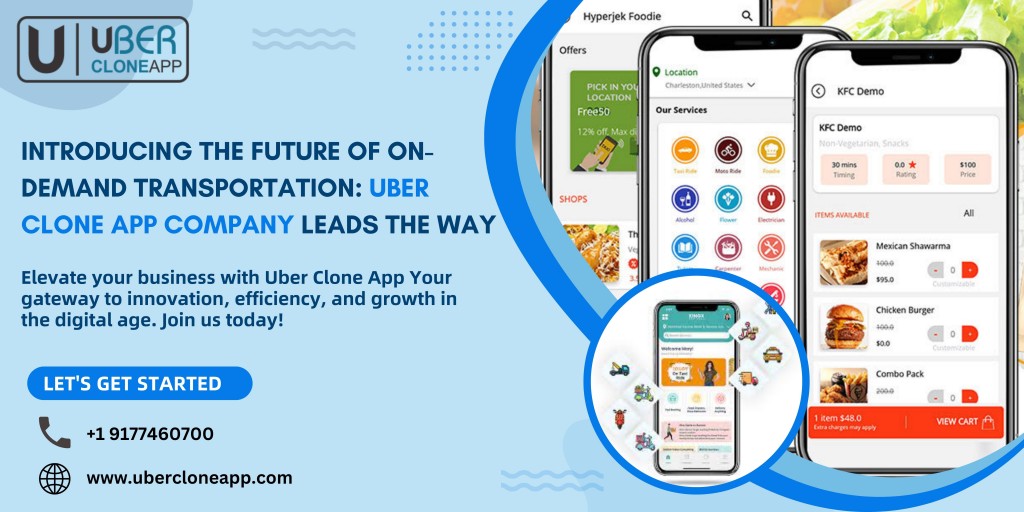 Introducing the Future of On-Demand Transportation: Uber Clone App ...