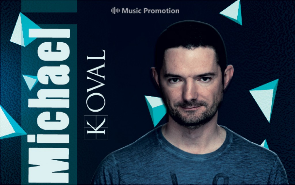 Techno Artist Michael Koval’s track ‘Dark Love Original Mix’ track has ...