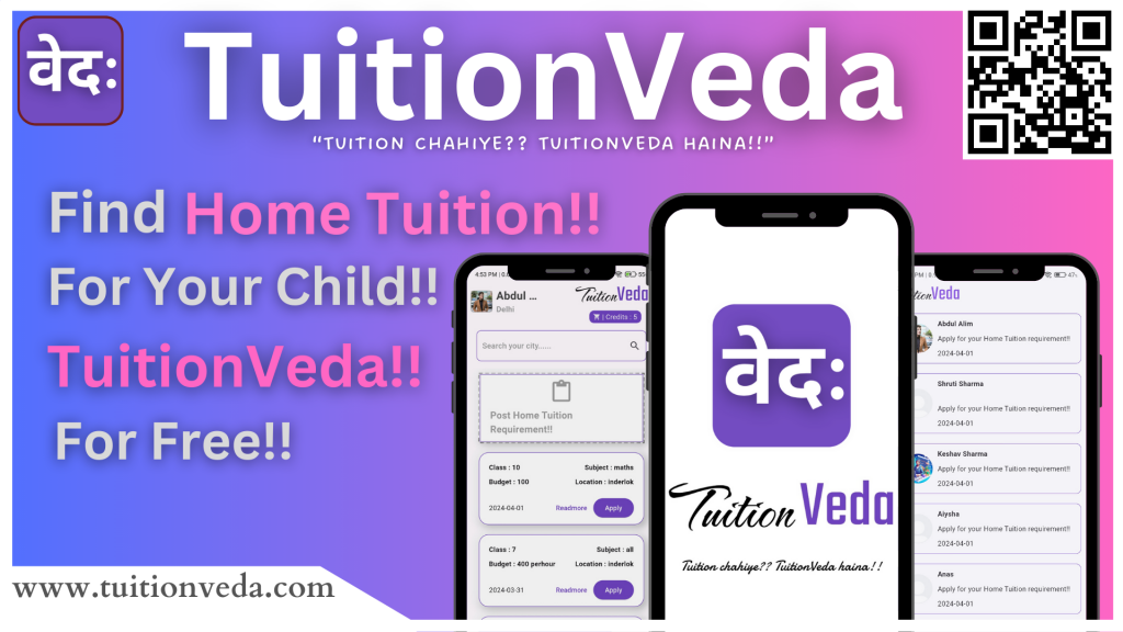 Best App to Find Home Tuition in Delhi - TuitionVeda - IssueWire