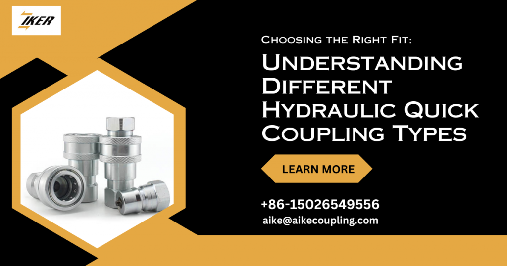 Choosing the Right Fit: Understanding Different Hydraulic Quick ...