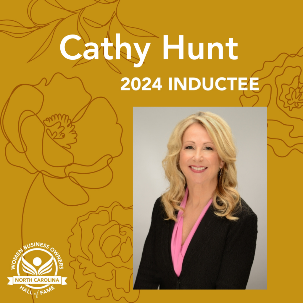 Cathy Hunt to be Inducted into the NC Women Business Owners Hall of ...