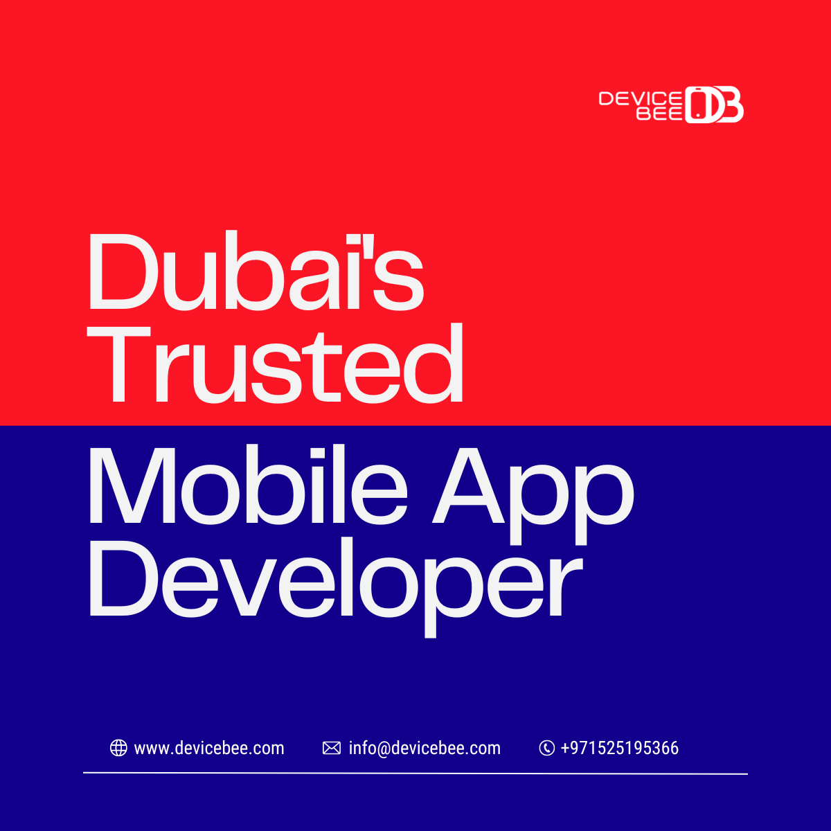 Most Trusted Mobile Apps Development Company in Dubai — DeviceBee - IssueWire
