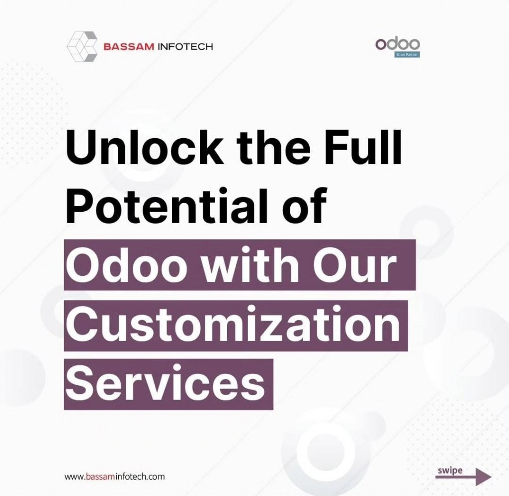 Custom made ERP Software | Odoo Customization Services | Bassam Infotech - IssueWire