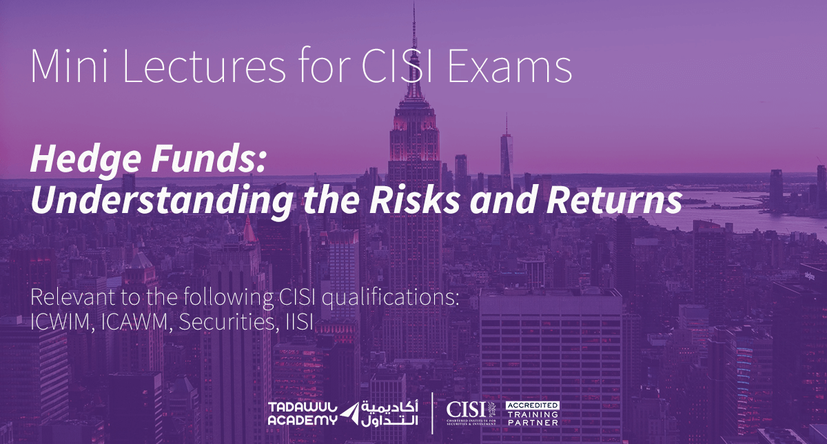 Hedge Funds: Understanding the Risks and Returns according to the CISI ...