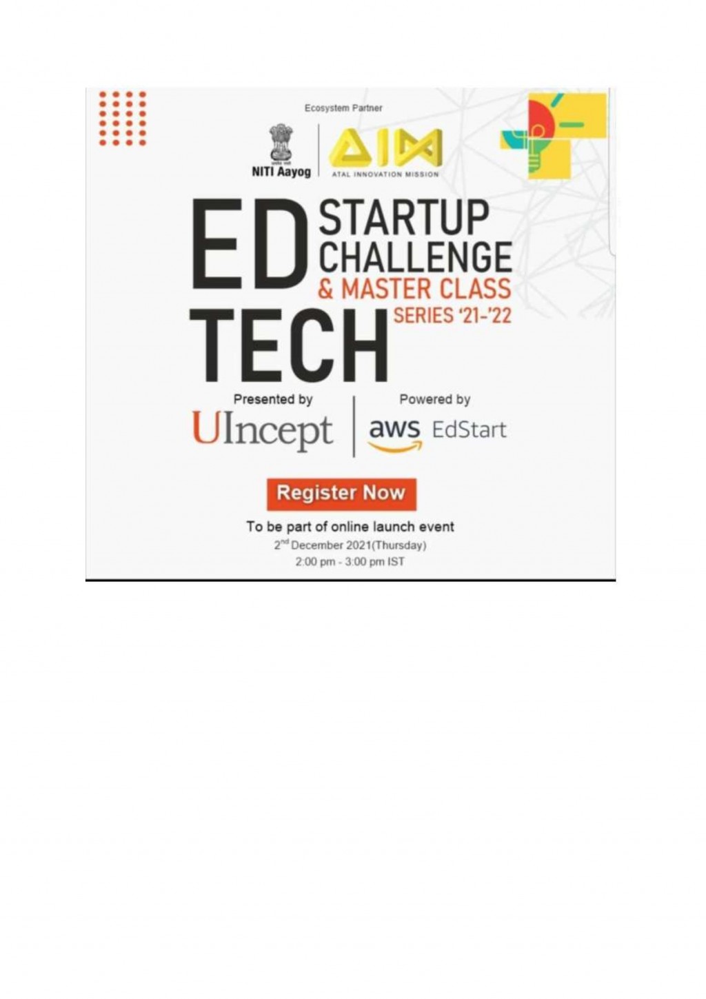 UIncept EdTech Accelerator,Atal Innovation Mission,and AWS Present the ...