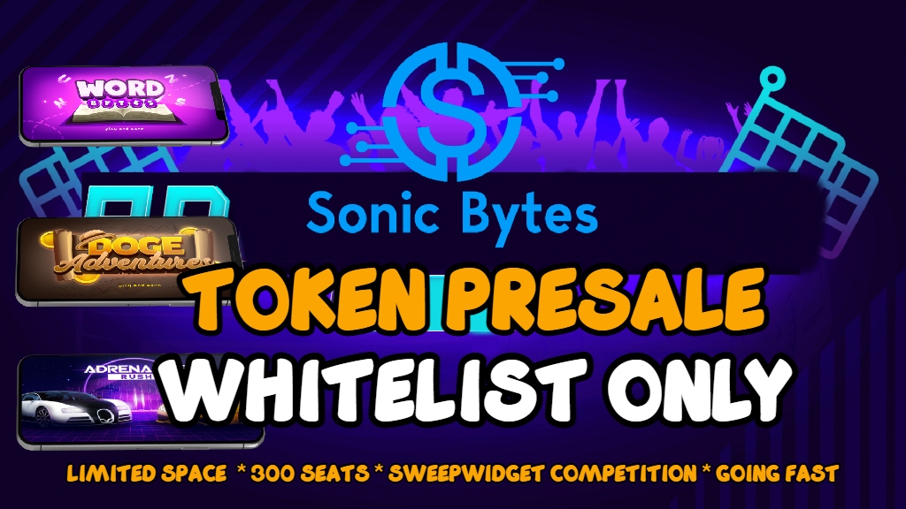 SONIC Bytes Token Presale Announcement - IssueWire