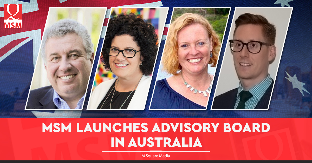 MSM Launches Advisory Board in Australia - IssueWire