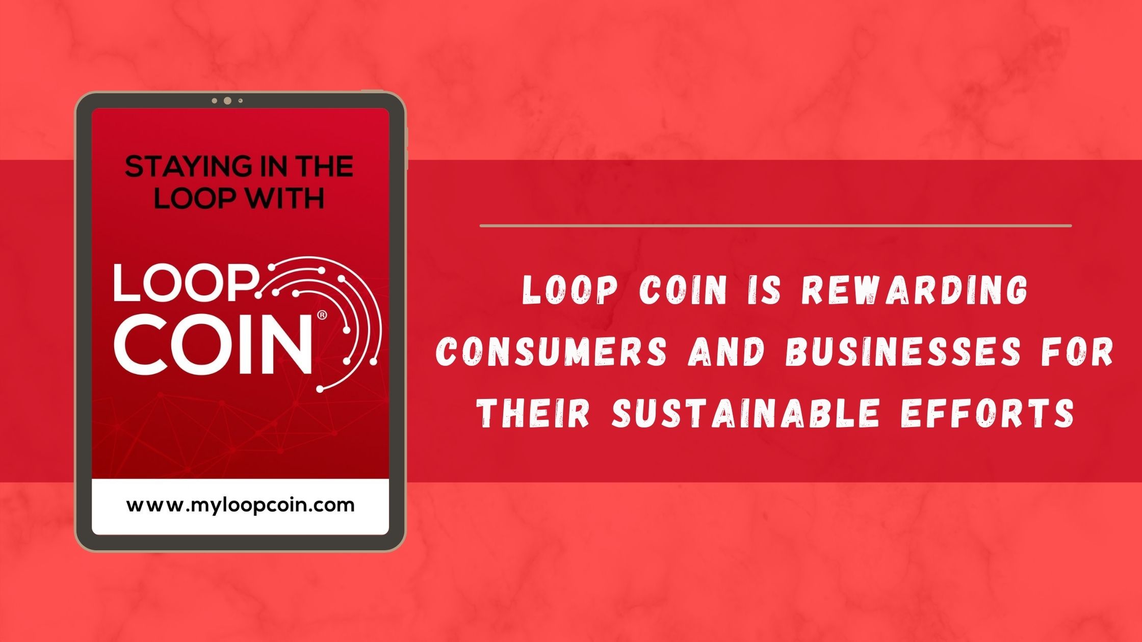 Loop Coin is Rewarding Consumers and Businesses for their Sustainable ...
