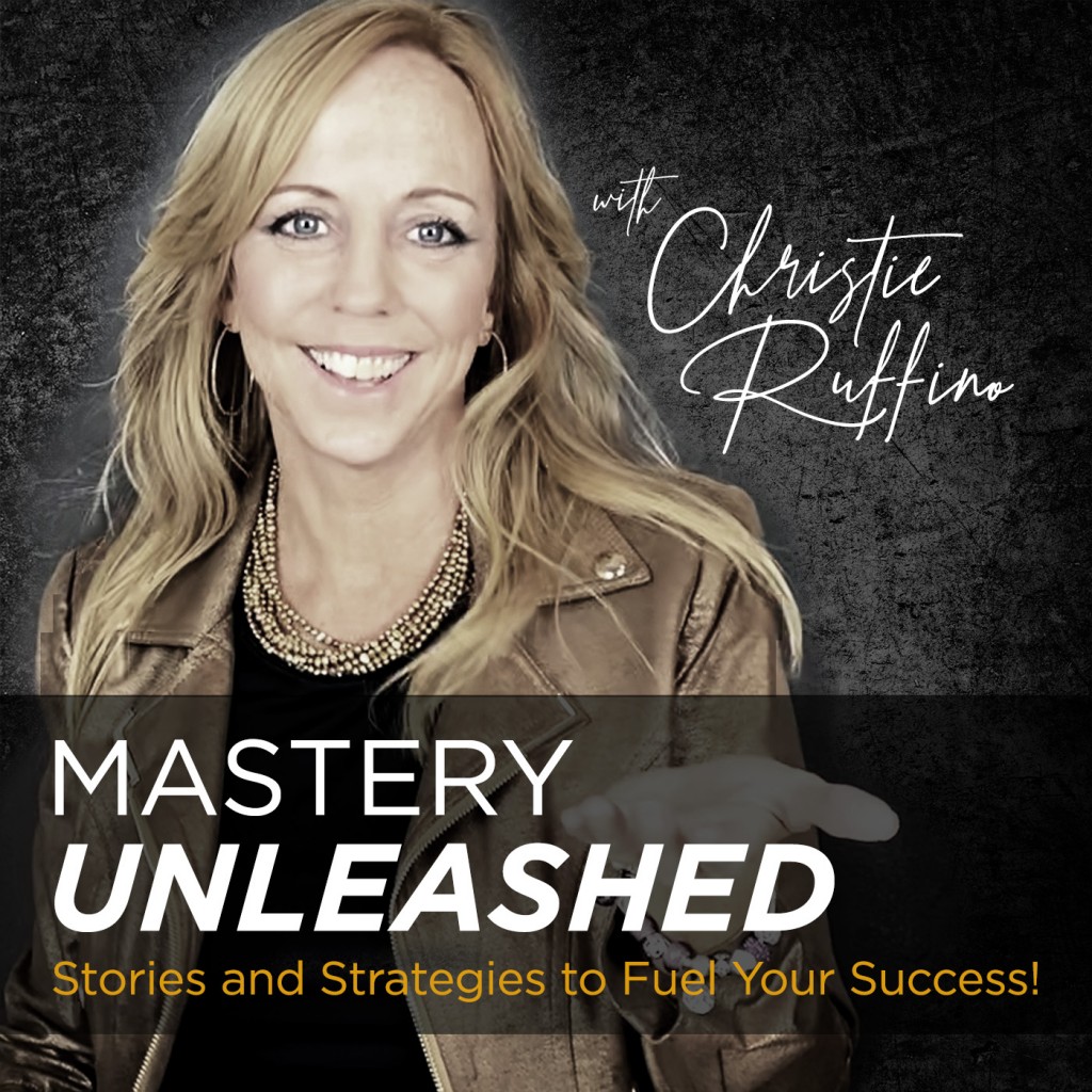 Bestselling Author and Strategist Christie Ruffino as Host of Podcast ...