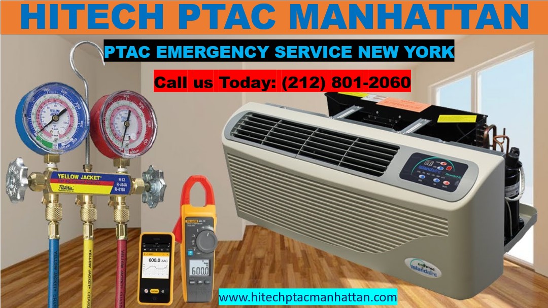 HITECH PTAC MANHATTAN, PTAC Installation Specialist NYC, PTAC Repair ...