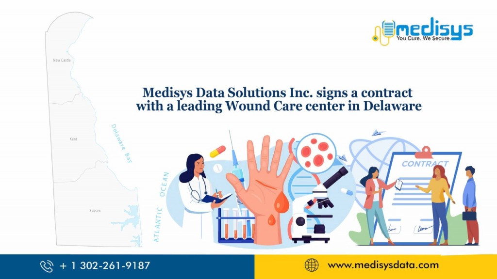 Medisys Data Solutions Inc. signs a contract with a leading Wound Care center in Delaware ...