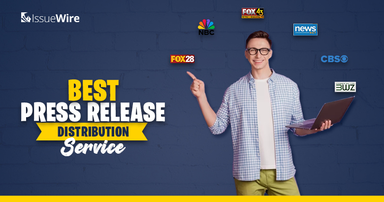 What is the Best Press Release Distribution Service? Let’s Find Out! | Blog