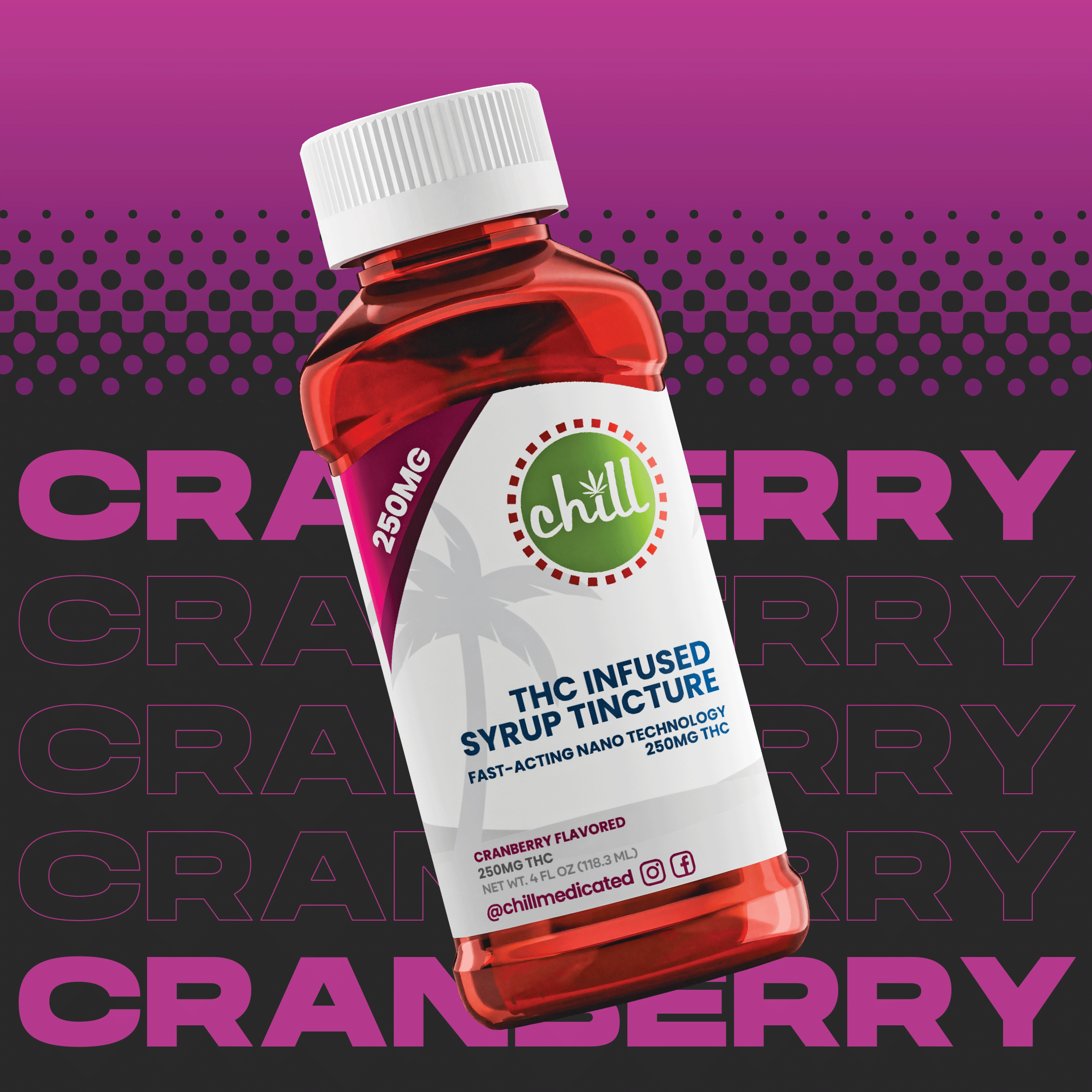 Chill Medicated: Cranberry | Medicated Tincture Syrup 250MG THC | Chill ...