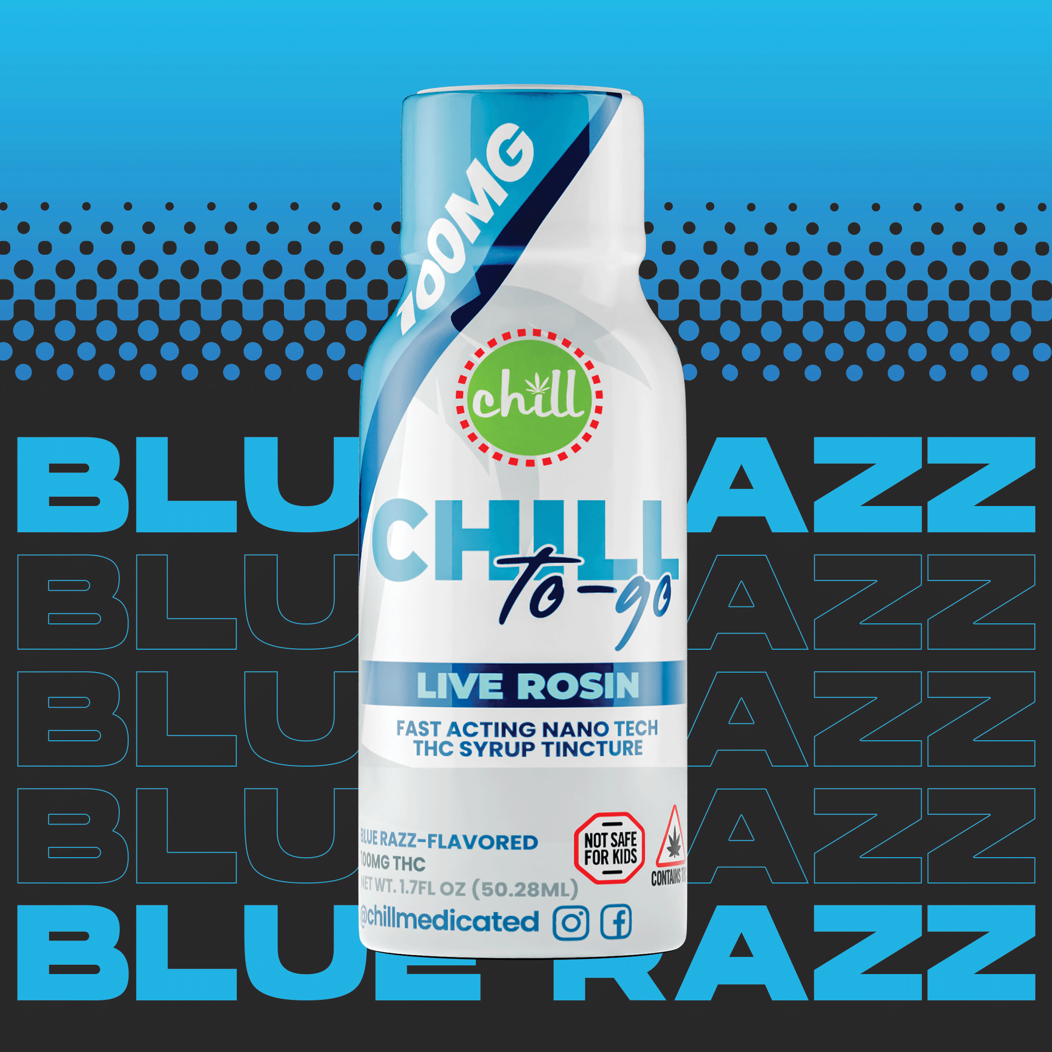 Chill Medicated: Blue Razz To-Go | 100mg THC Live Rosin Tincture Syrup ...