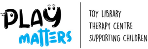 Play Matters Toy Library & Therapy Centre