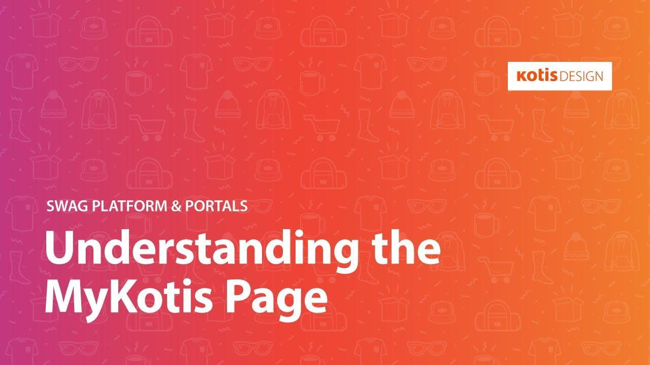 Using MyKotis - Getting Started - Kotis Design Support