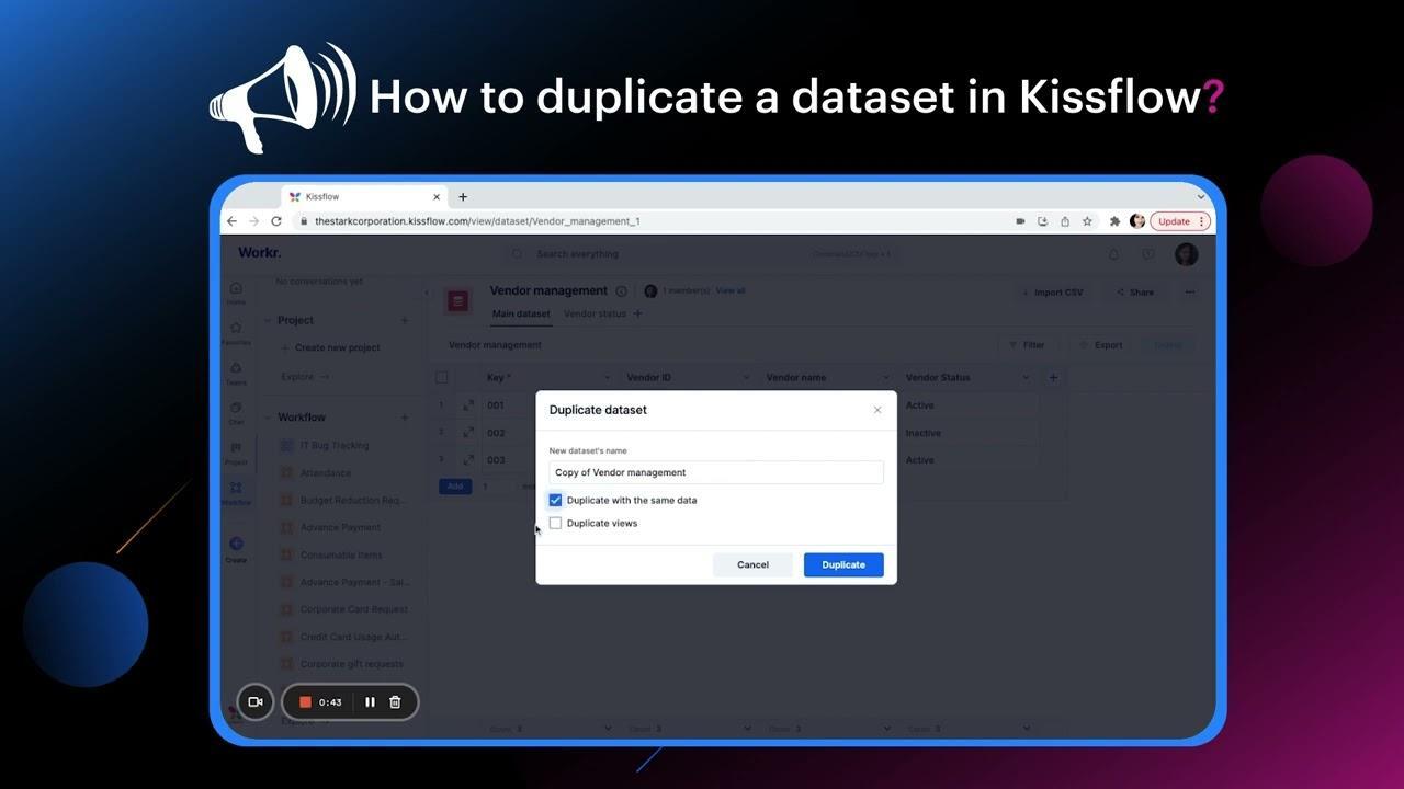 Product Tip How To Duplicate A Dataset In Kissflow Tips And Tricks Kissflow Community