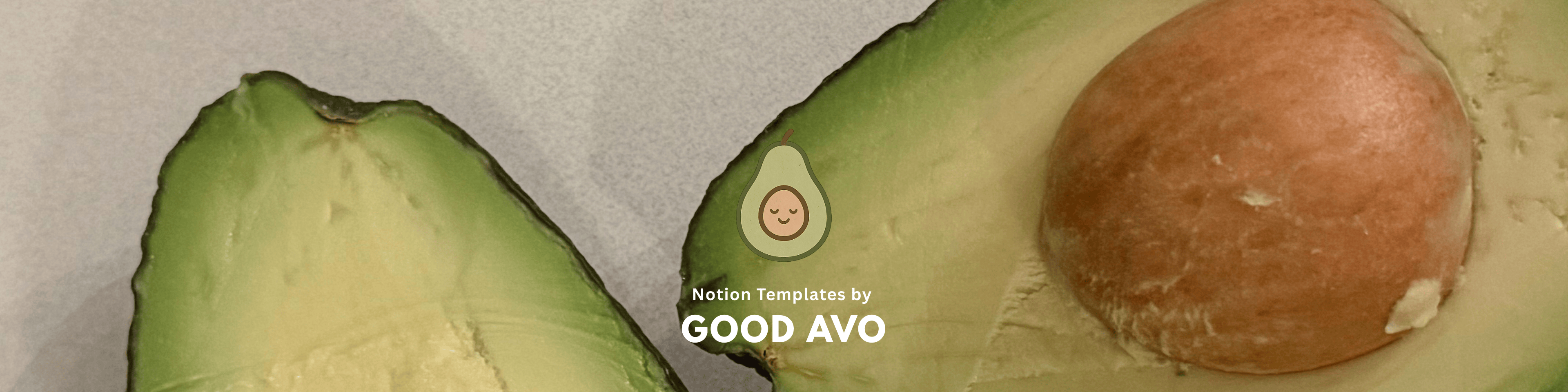 Good Avo 🥑 | Template Creator | Notion Marketplace