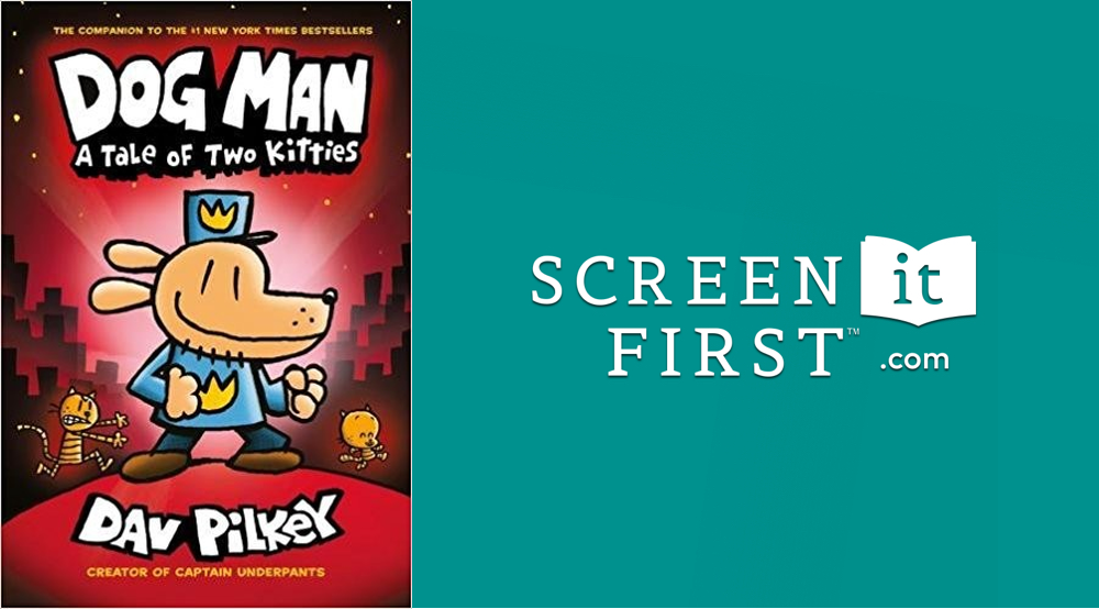Dog Man A Tale of Two Kitties (Dog Man 3) by Dav Pilkey | view snapshots