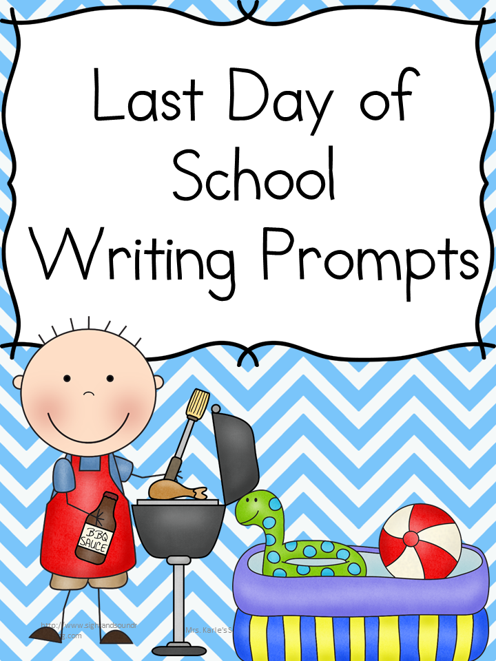 Last Day Of School Writing Prompts