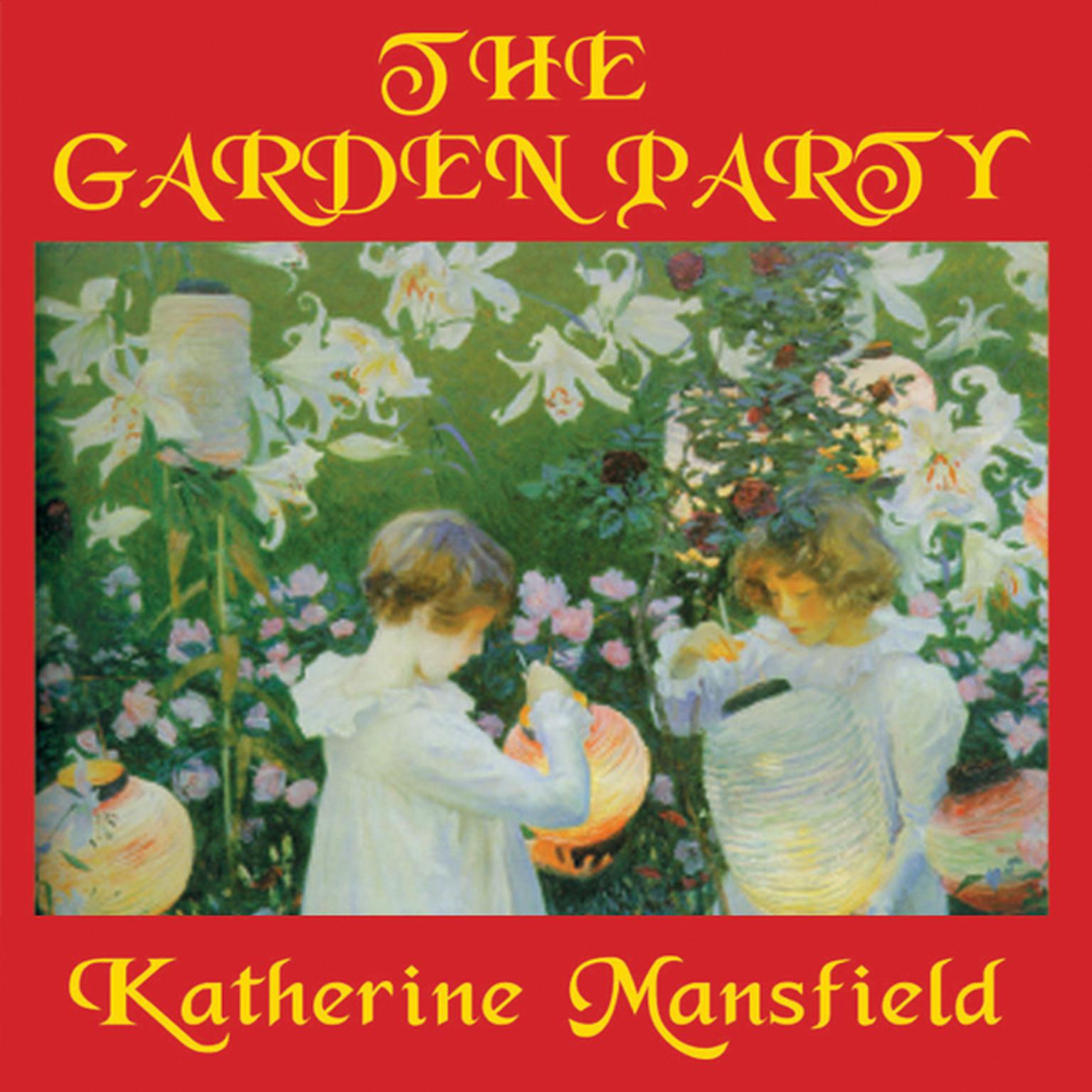 The Garden Party - Audiobook | Listen Instantly!
