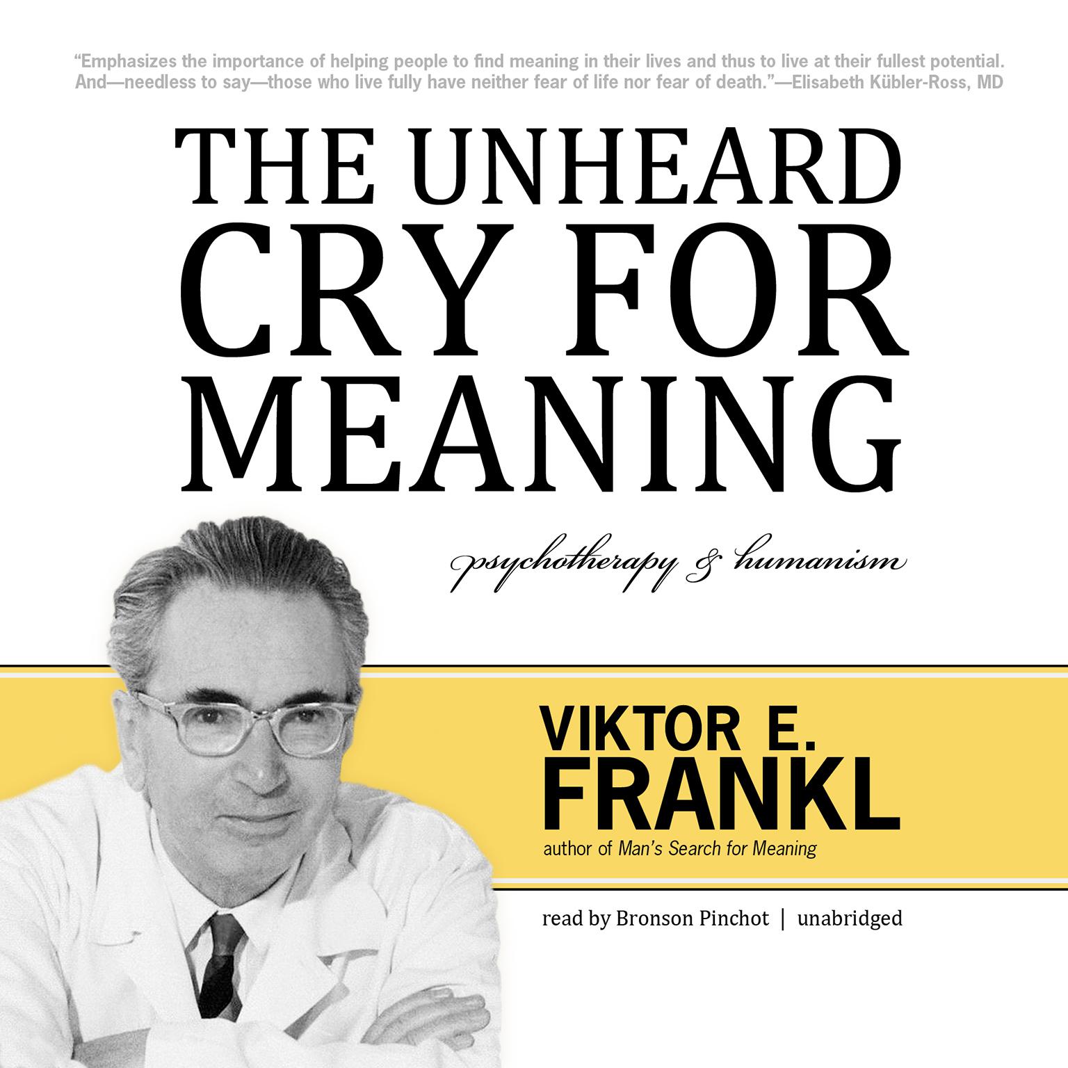 The Unheard Cry For Meaning Audiobook Listen Instantly the-unheard-cry-for-meaning-audiobook-listen-instantly