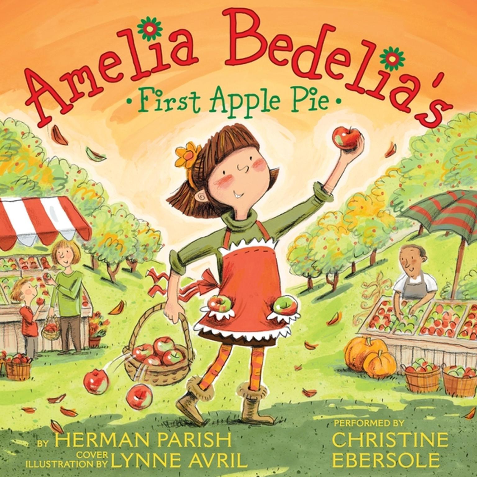 Amelia Bedelia's First Apple Pie - Audiobook | Listen Instantly!