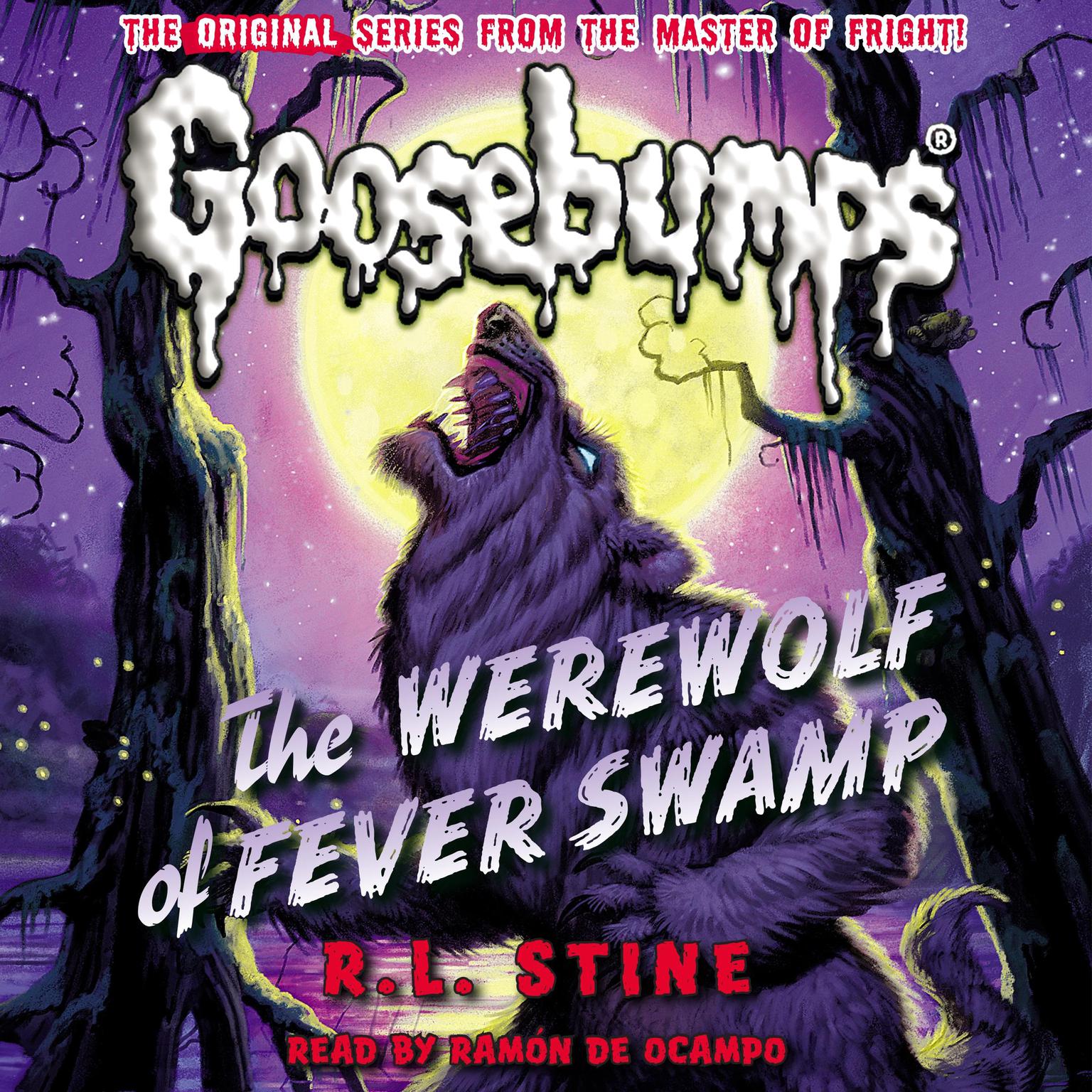 Werewolf of Fever Swamp (Classic Goosebumps #11) - Audiobook | Listen ...
