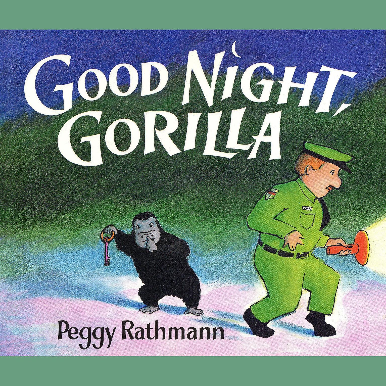 Good Night, Gorilla - Audiobook | Listen Instantly!