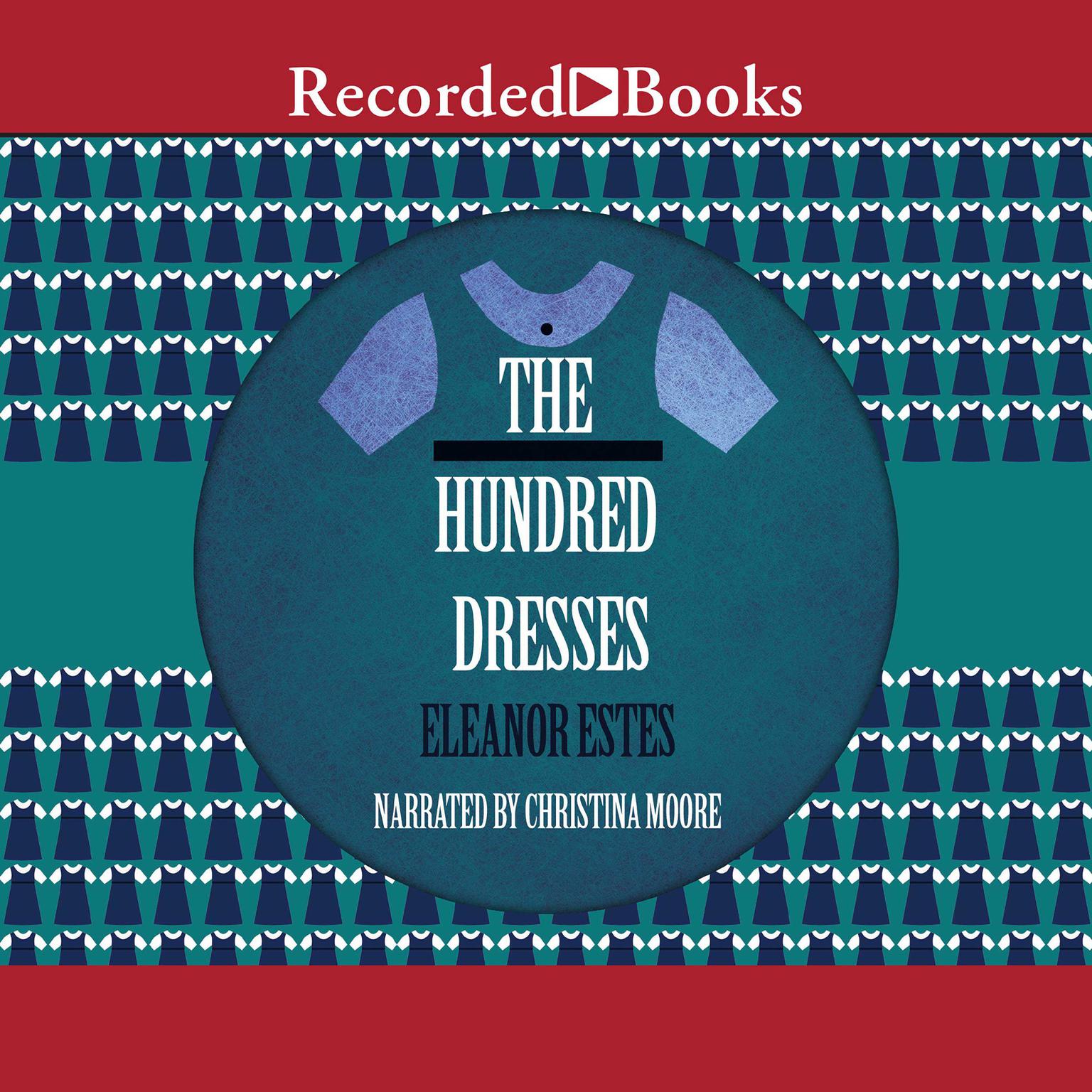 The Hundred Dresses - Audiobook | Listen Instantly!