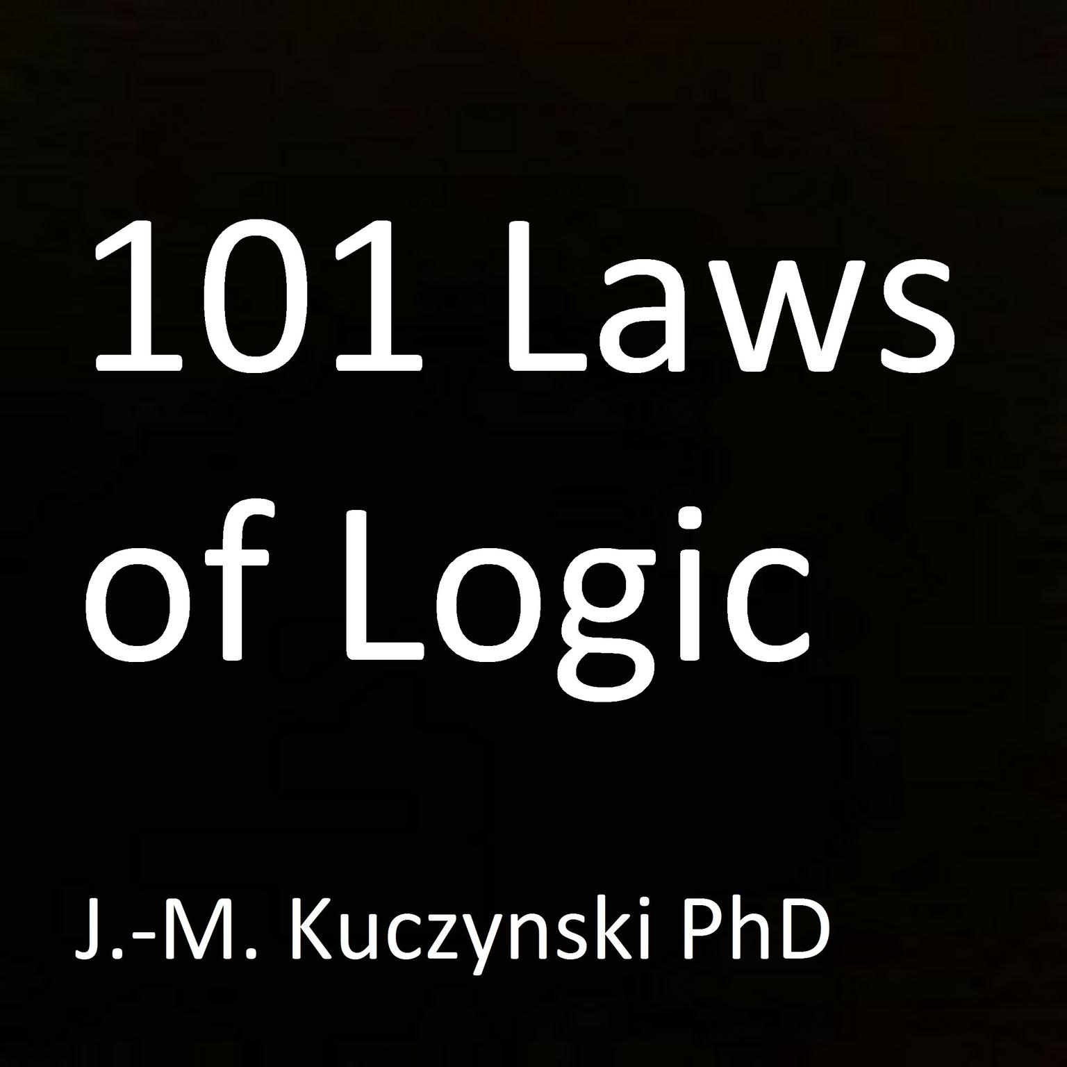 101 Laws Of Logic Audiobook Listen Instantly 101 Laws Of Logic Audiobook Listen Instantly