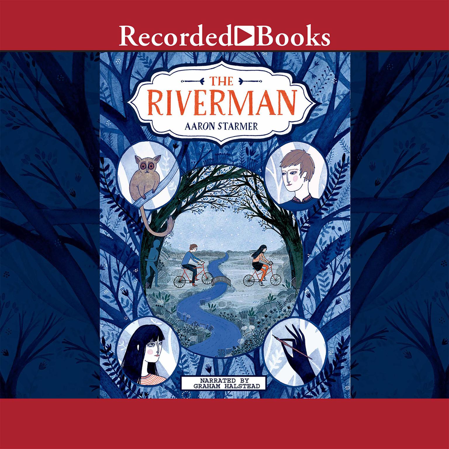 The Riverman - Audiobook | Listen Instantly!
