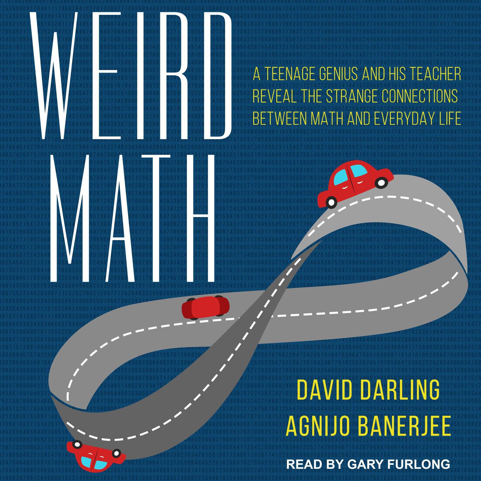 Weird Math Audiobook Listen Instantly Weird Math Audiobook Listen Instantly