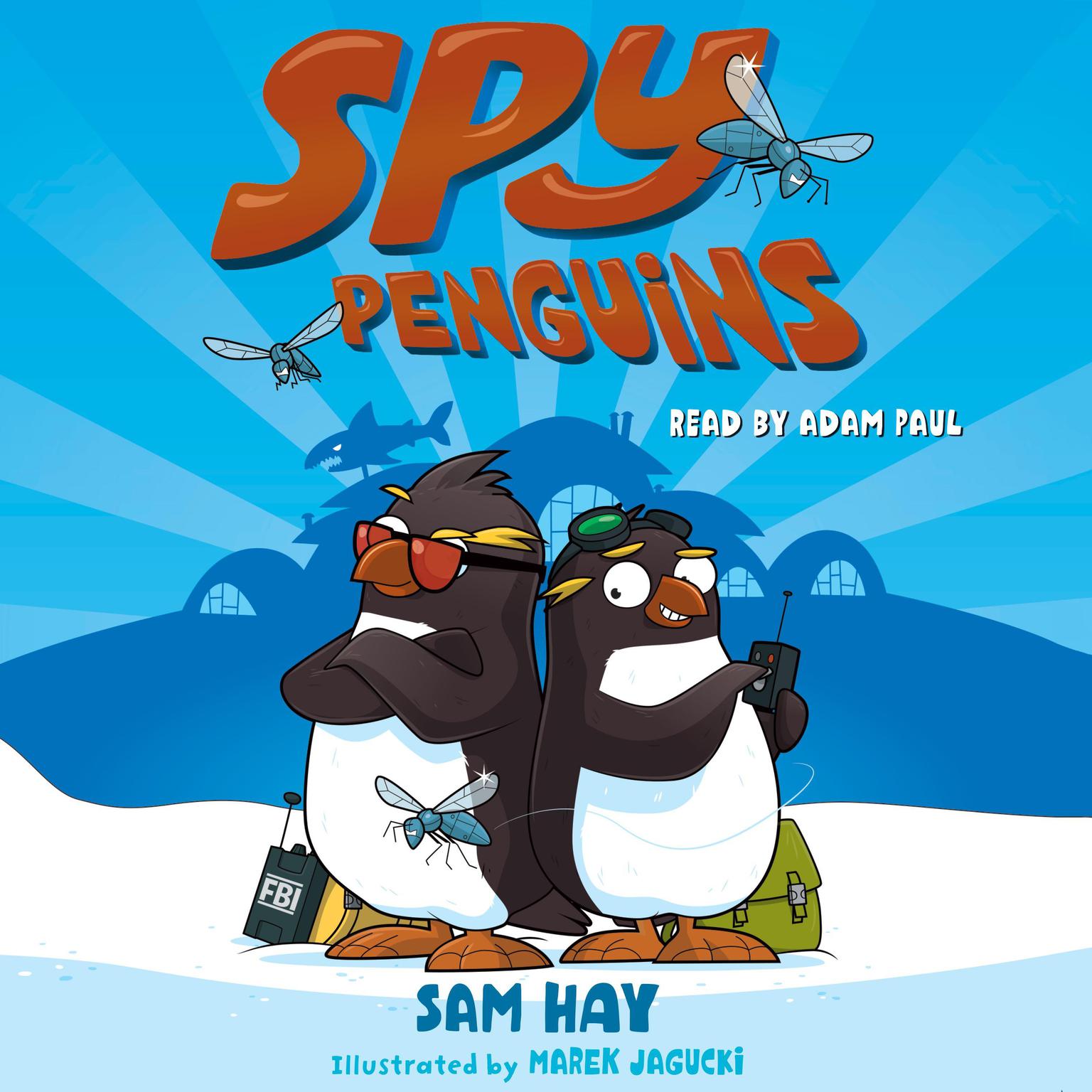 Spy Penguins - Audiobook | Listen Instantly!