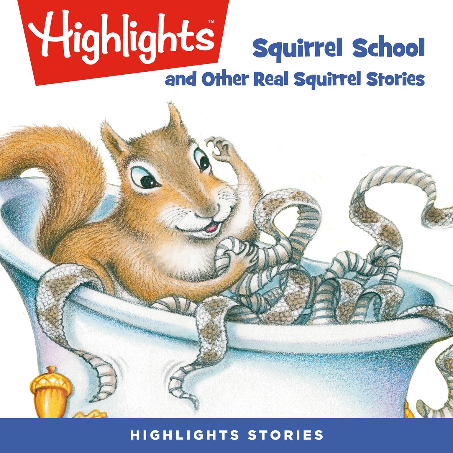 Squirrel School and Other Real Squirrel Stories - Audiobook | Listen ...