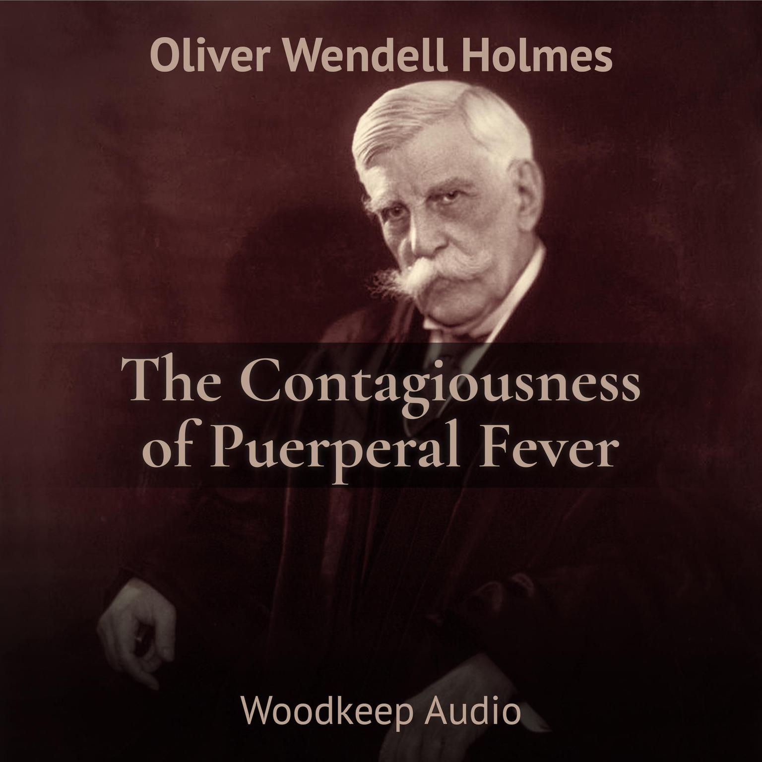 The Contagiousness of Puerperal Fever - Audiobook | Listen Instantly!