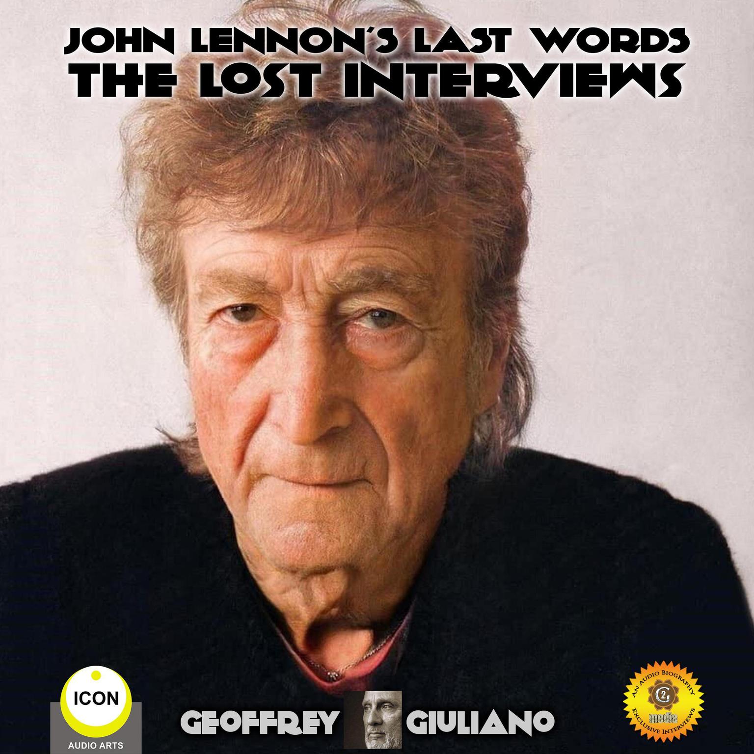 John Lennon s Last Words Audiobook Listen Instantly John Lennon s Last Words Audiobook Listen Instantly