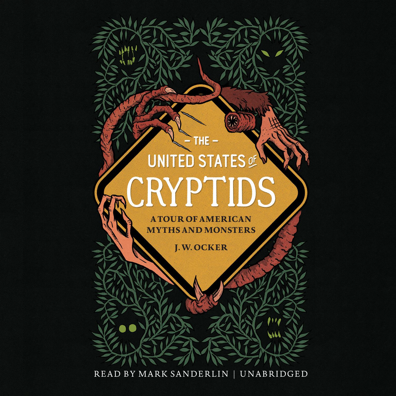 The United States of Cryptids - Audiobook | Listen Instantly!