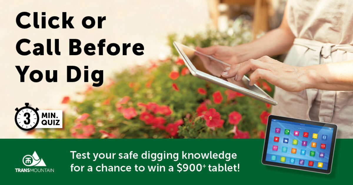 Trans Mountain - Test Your Safe Digging Knowledge for a Chance to Win…
