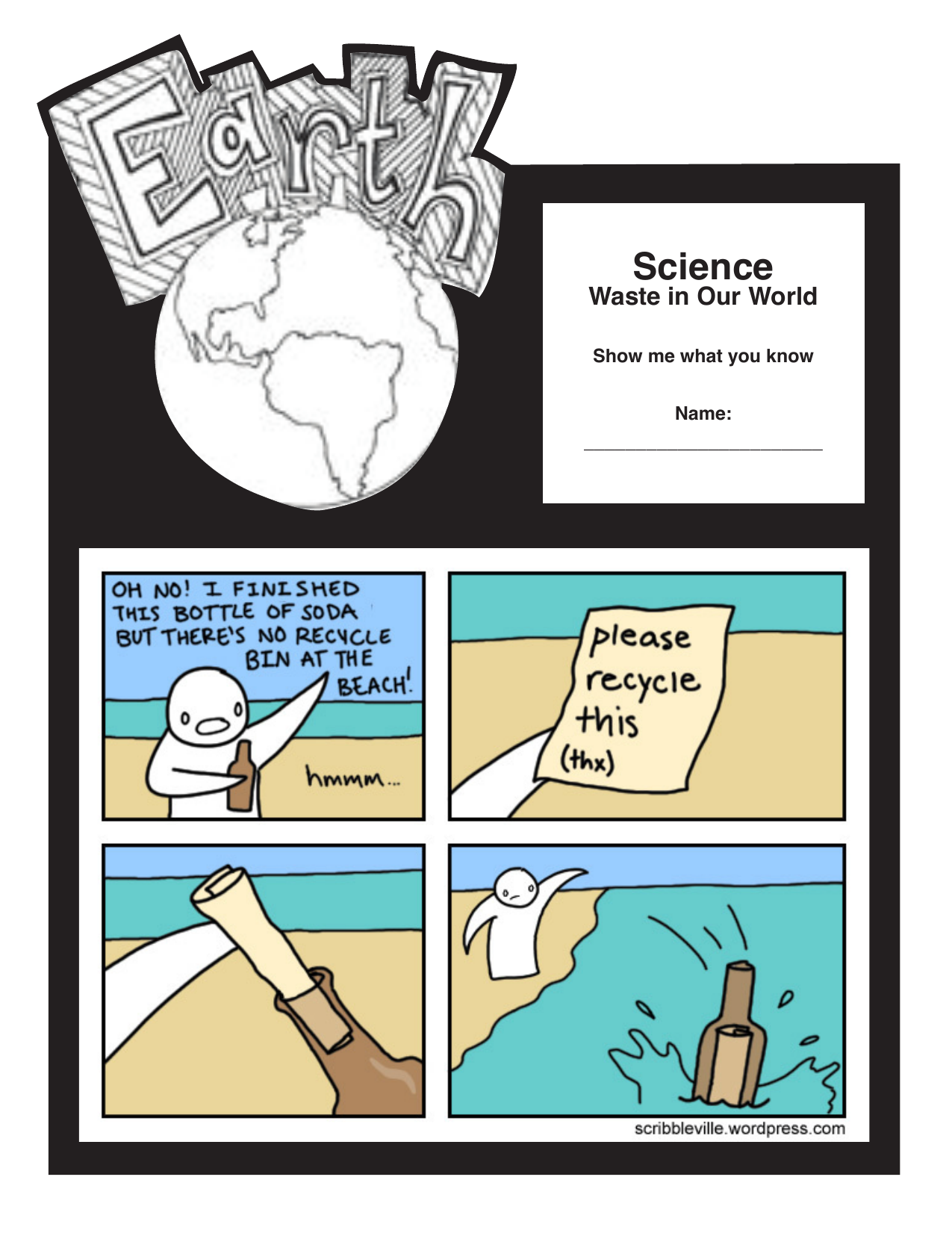 Waste in Our World Unit Test by lgiles · Ninja Plans
